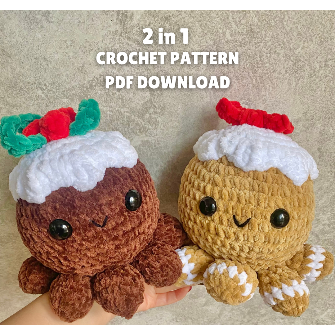 2 IN 1 CHRISTMAS OCTOPUS GINGERBREAD AND CHRISTMAS PUDDING CROCHET ...